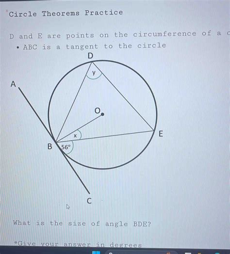 Solved Circle Theorems Practice D And E Are Points On The Circumference Of A C ABC Is A Tangent
