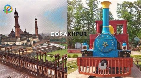 Gorakhpur Explore The Historic City In Uttar Pradesh People Places