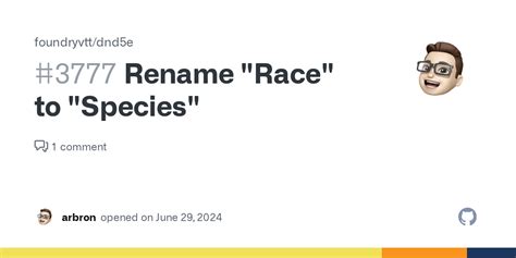 Rename Race To Species · Issue 3777 · Foundryvttdnd5e · Github