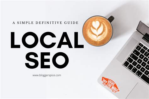 Local Seo A Simple Definitive Guide Bloggerspice Seo And Money