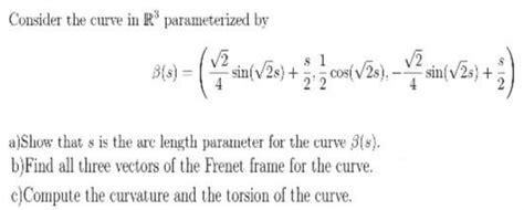 Solved Consider The Curve In R3 Parameterized By