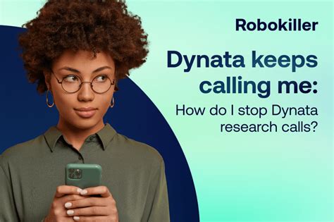 Dynata Keeps Calling Me How Do I Stop Dynata Research Calls Robokiller Blog