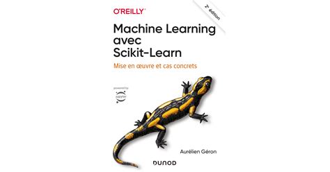 Machine Learning Avec Scikit Learn [book]