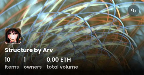 Structure By Arv Collection Opensea