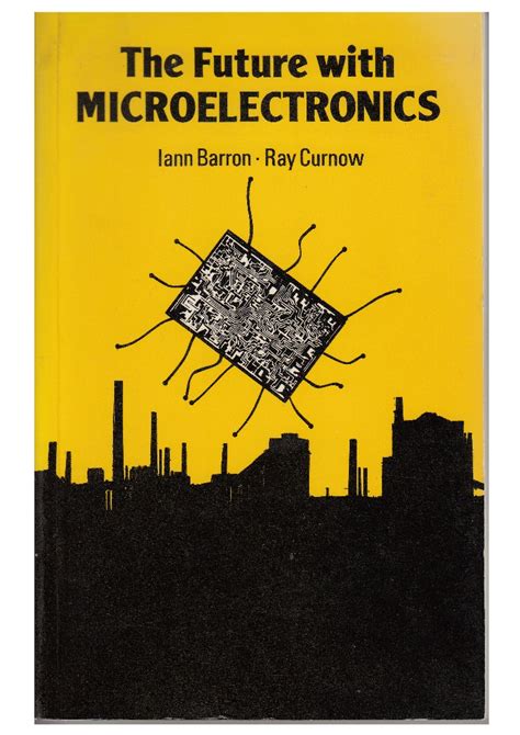 The Future With Microelectronics Book Computing History