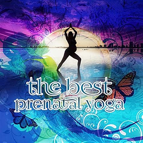 Play The Best Prenatal Yoga New Age Music For Pregnant Future Mommy