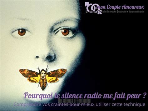 Pourquoi Le Silence Radio Me Fait Peur