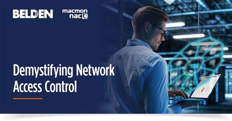 Belden Inc On Linkedin Macmon Networkaccesscontrol Nac Itsecurity