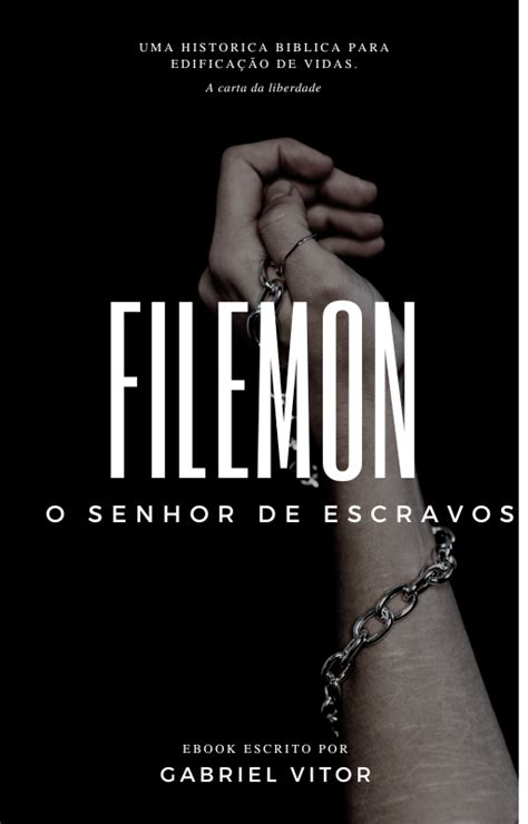 Carta De Paulo A Filemom Gabriel Vitor Hotmart