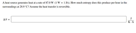 Solved A Heat Source Generates Heat At A Rate Of W W Chegg