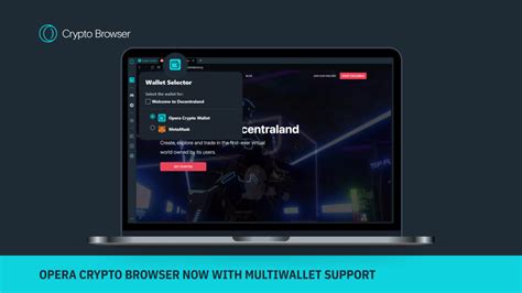 Opera Crypto Browser Unveils Industry First Web3 Wallet Selector Ahead