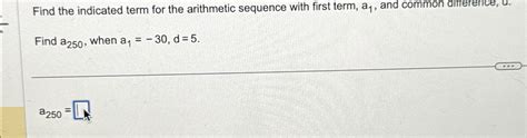 solved find the indicated term for the arithmetic sequence