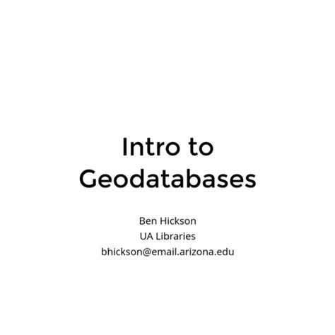 Intro To Geodatabases