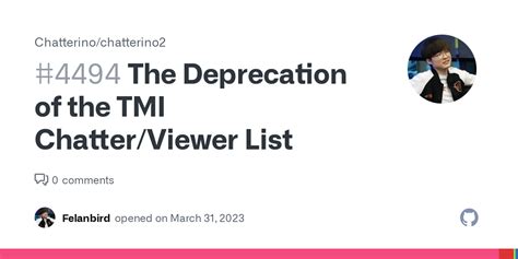 The Deprecation Of The Tmi Chatterviewer List · Issue 4494