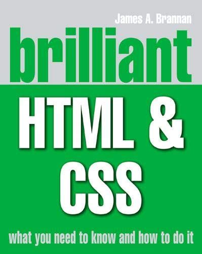 brilliant html and css brannan james books
