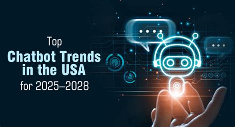 Top Chatbot Trends Shaping The Future Of Business