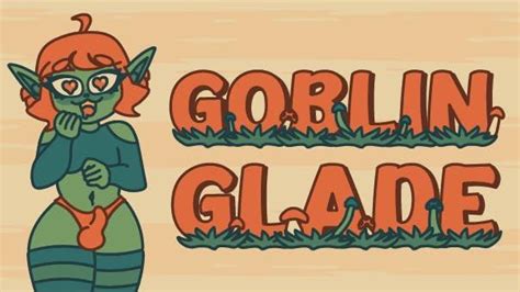 Goblin Glade Prototype By Mushroom Bloom Games