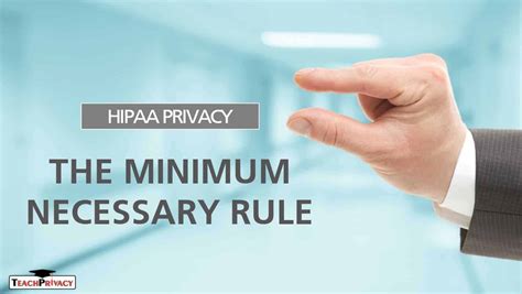 Hipaa Training Minimum Necessary Rule Teachprivacy