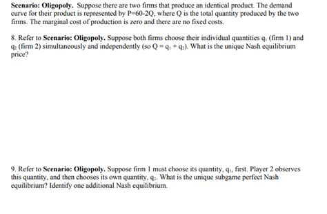 Solved Scenario Oligopoly Suppose There Are Two Firms That