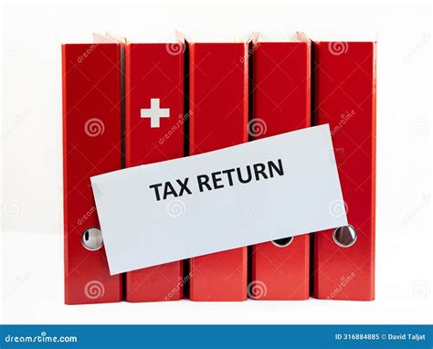 Tax Return Concept For Switzerland Editorial Image Image Of Statement Business