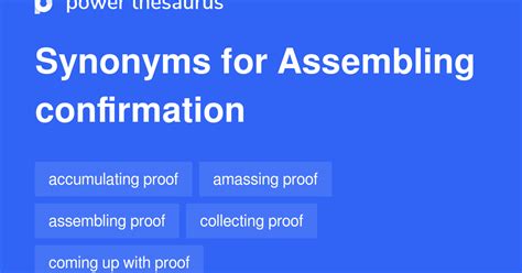 Assembling Confirmation Synonyms 50 Words And Phrases For Assembling