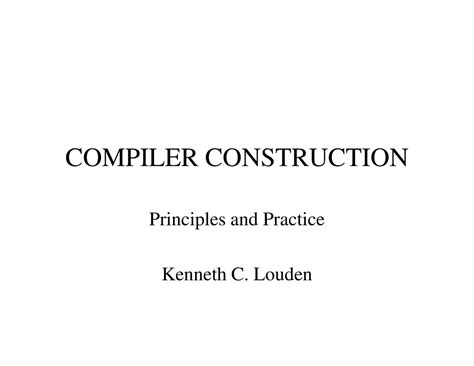 Lecture 02 Scanning 1 COMPILER CONSTRUCTION Principles And Practice