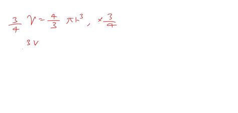 SOLVED Solve V 4 3 πr 3 for π
