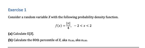 Solved Exercise Consider A Random Variable X With The Chegg