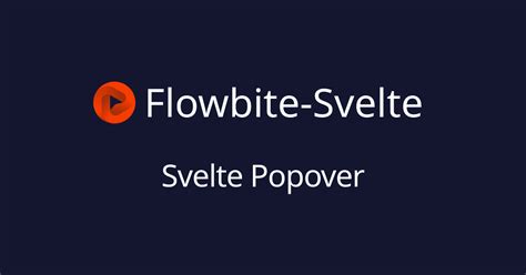 Svelte Popover Flowbite