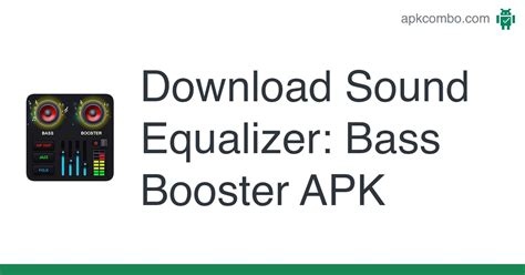 Sound Equalizer Bass Booster Apk Android App Free Download