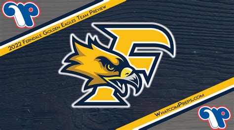 2022 Ferndale Football Preview Whatcom County High School Sports