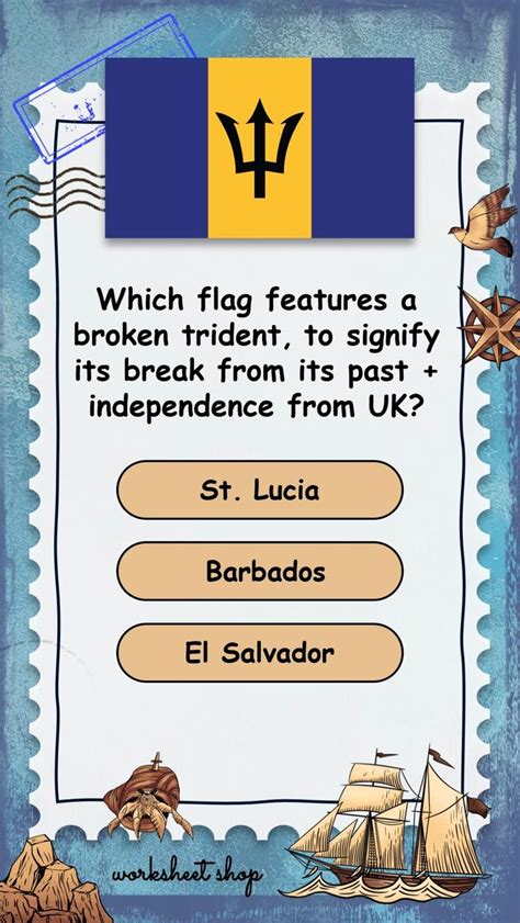 Which Flag Displays A Broken Trident As A Symbol Of Independence Take The Flags Of The World