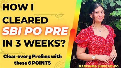 Cleared Sbi Po Pre In 3 Weeks 6 Major Points To Remember Bank Exams