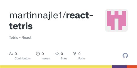 Github Martinnajle1react Tetris Tetris React
