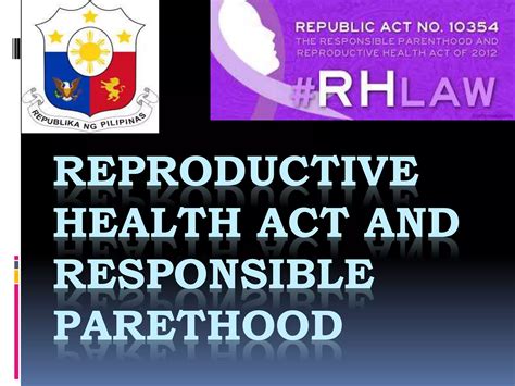 Reproductive Health Act And Responsible Parethood Ppt