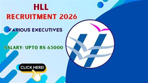 Hll Executives Recruitment 2026 Apply Online For 03 Posts