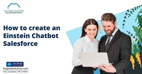 Hic Global Solutions On Linkedin Salesforce Einstein Chatbot Crm Tech Crmplatform