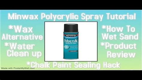 Can You Spray Minwax Polycrylic A Comprehensive Guide To Spray