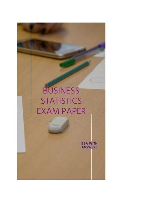 6 Exam Paper For Business Statistics In Bba With Answers Business