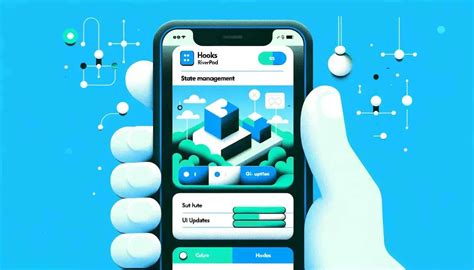 Flutterでのhooksriverpodの使い方：効率的な状態管理を実現