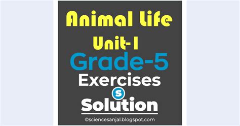 Grade 5 Science Notes Animal Life Unit 1 Science Sanjal