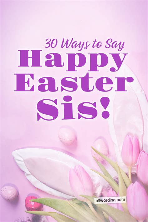 Easter Greetings For Your Special Sister