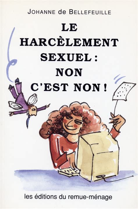 Harcèlement Sexuel Non Cest Non Le Les éditions Du Remue Ménage