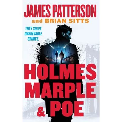 Holmes Marple Poe By James Patterson Brian Sitts Hardcover