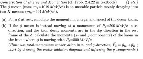 Solved Conservation Of Energy And Momentum Cf Prob 2 4 22