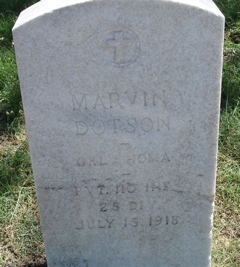 Pvt Marvin R Dotson 1888 1918 Monumento Find A Grave