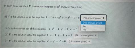 solved in each case decide if v is a vector subspace of r