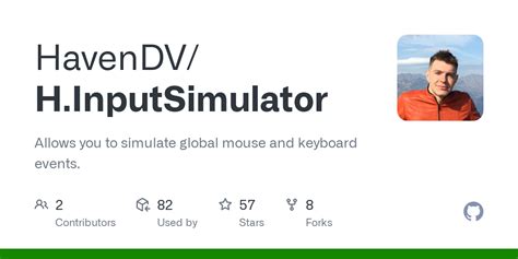 GitHub HavenDV H InputSimulator Allows You To Simulate Global Mouse And Keyboard Events