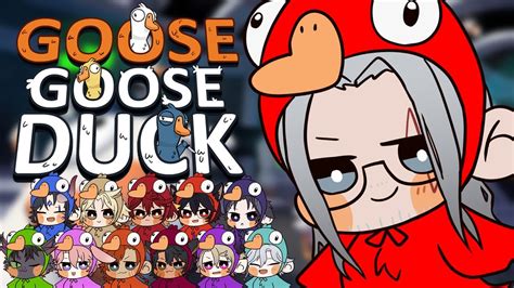 Lets Duck Around And Find Out Goose Goose Duck Collab Youtube