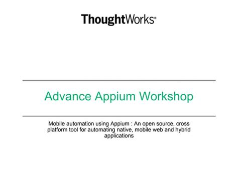 Mobile Automation Using Appiumpptx